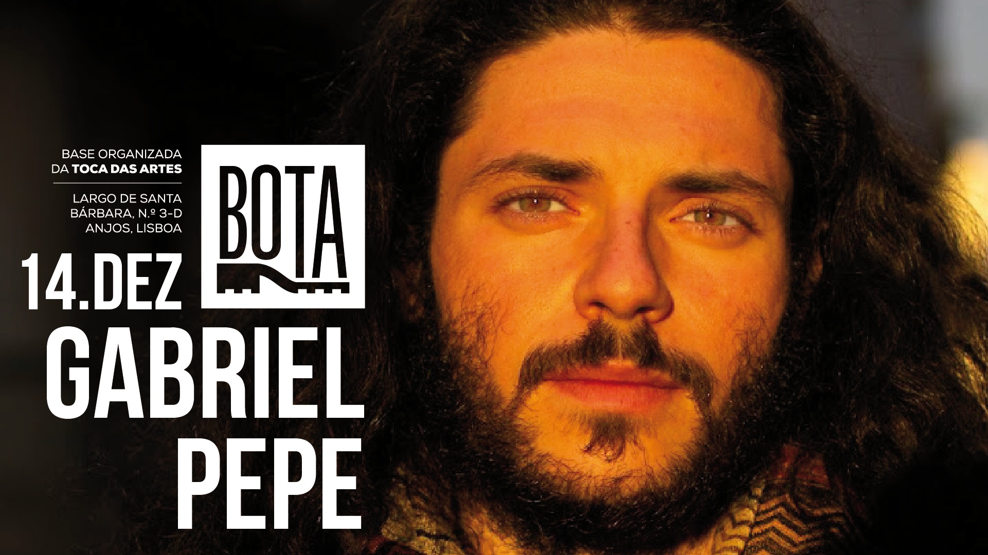 Gabriel Pepe - BOTA - Eventos em Lisboa