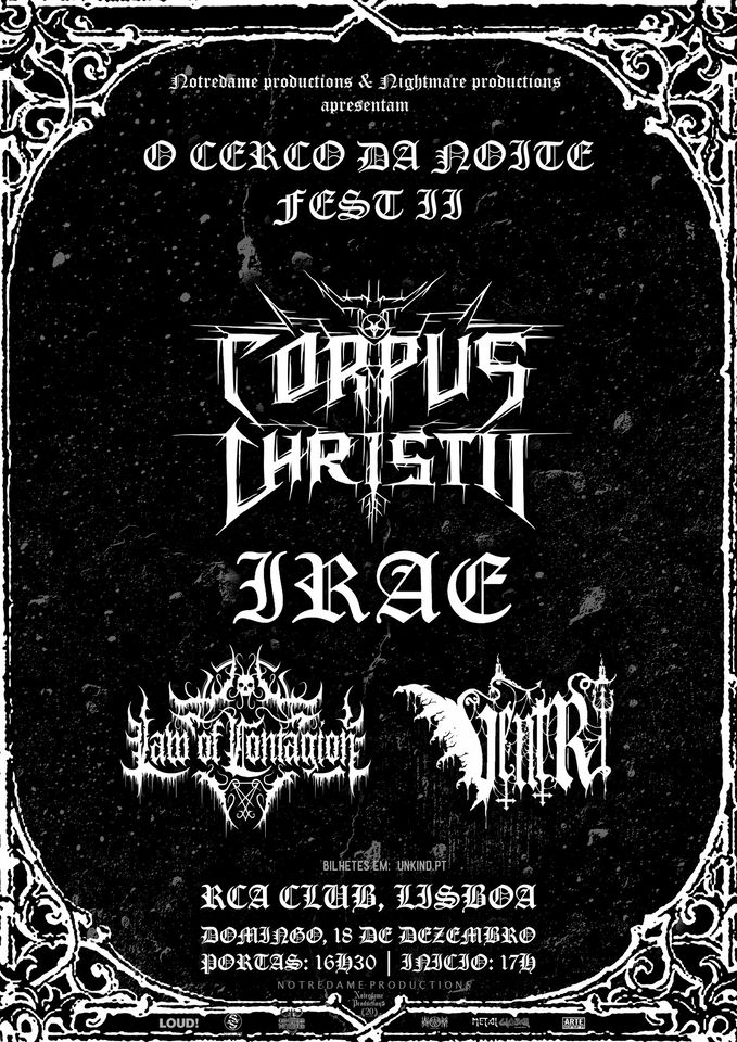 O Cerco da Noite Fest - CORPUS CHRISTII + IRAE + VENTR + LAW OF ...