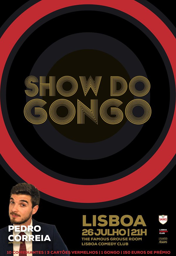 SHOW DO GONGO - Cartaz Cultural de Lisboa