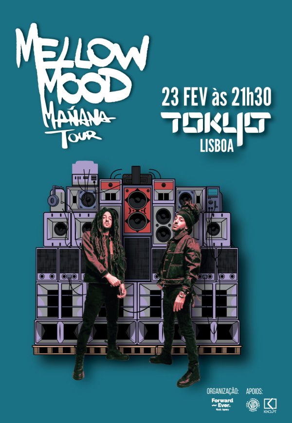 Mellow Mood - Mañana Tour 2023 - Tokyo Lisboa
