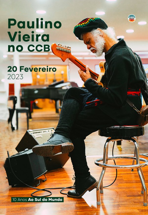 PAULINO VIEIRA AO VIVO NO CCB - Eventos em Lisboa
