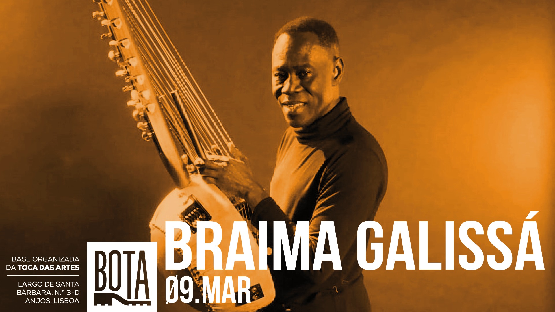 Braima Galissá - Bota - Eventos em Lisboa