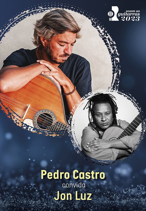 PEDRO CASTRO convida JON LUZ - Eventos em Lisboa