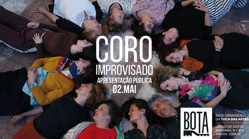 Coro Improvisado - Bota - Eventos em Lisboa