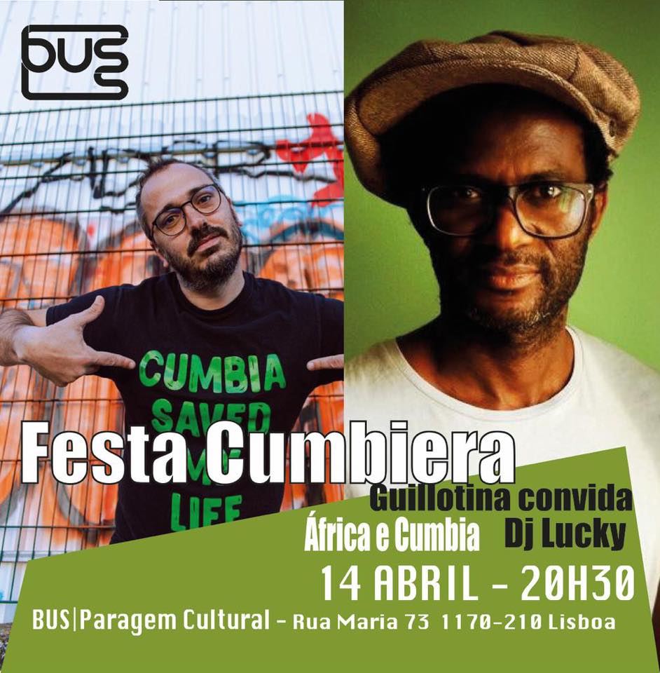 Festa Cumbiera - Guillotina convida DJ Lucky - Eventos em Lisboa