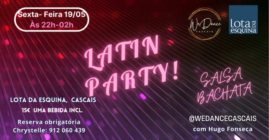LATIN PARTY - Lota da Esquina - Eventos em Lisboa