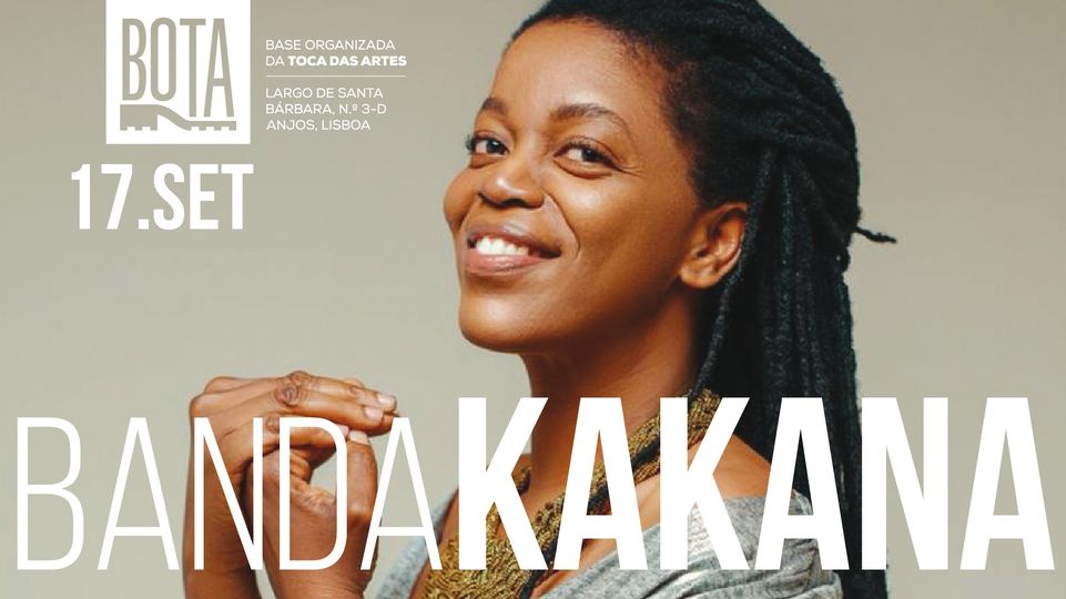 KAKANA - Bota - Eventos em Lisboa