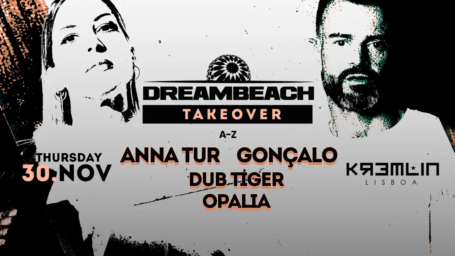 DreamBeach Takeover - Gonçalo, Ana Tur , Dub Tiger, Opalia