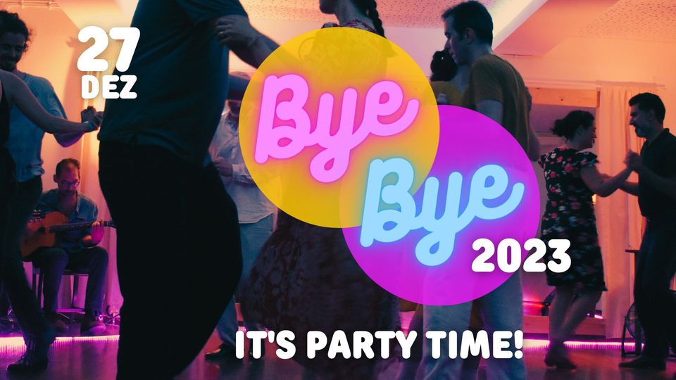 Bye Bye 2023 - Misturado - Eventos em Lisboa