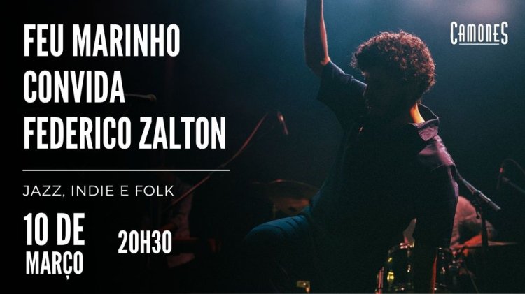 Feu Marinho convida Federico Zalton - Eventos em Lisboa