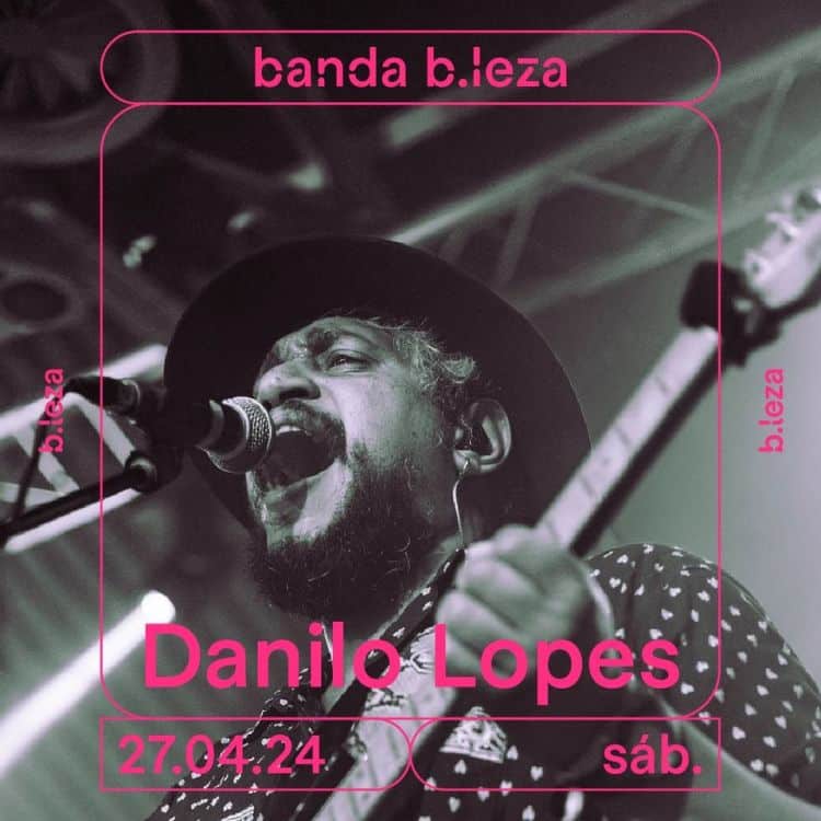 DANILO LOPES e Banda B.Leza - Eventos em Lisboa