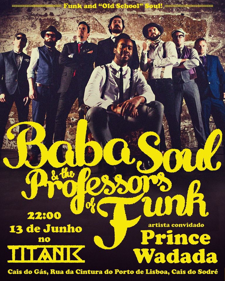 Baba Soul & The Professors of Funk + Prince Wadada @ Titanic Sur Mer