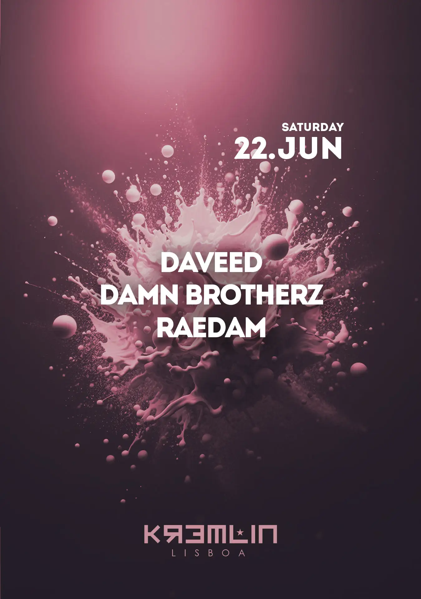 Daveed, Damn Brotherz, Raedam - Eventos em Lisboa