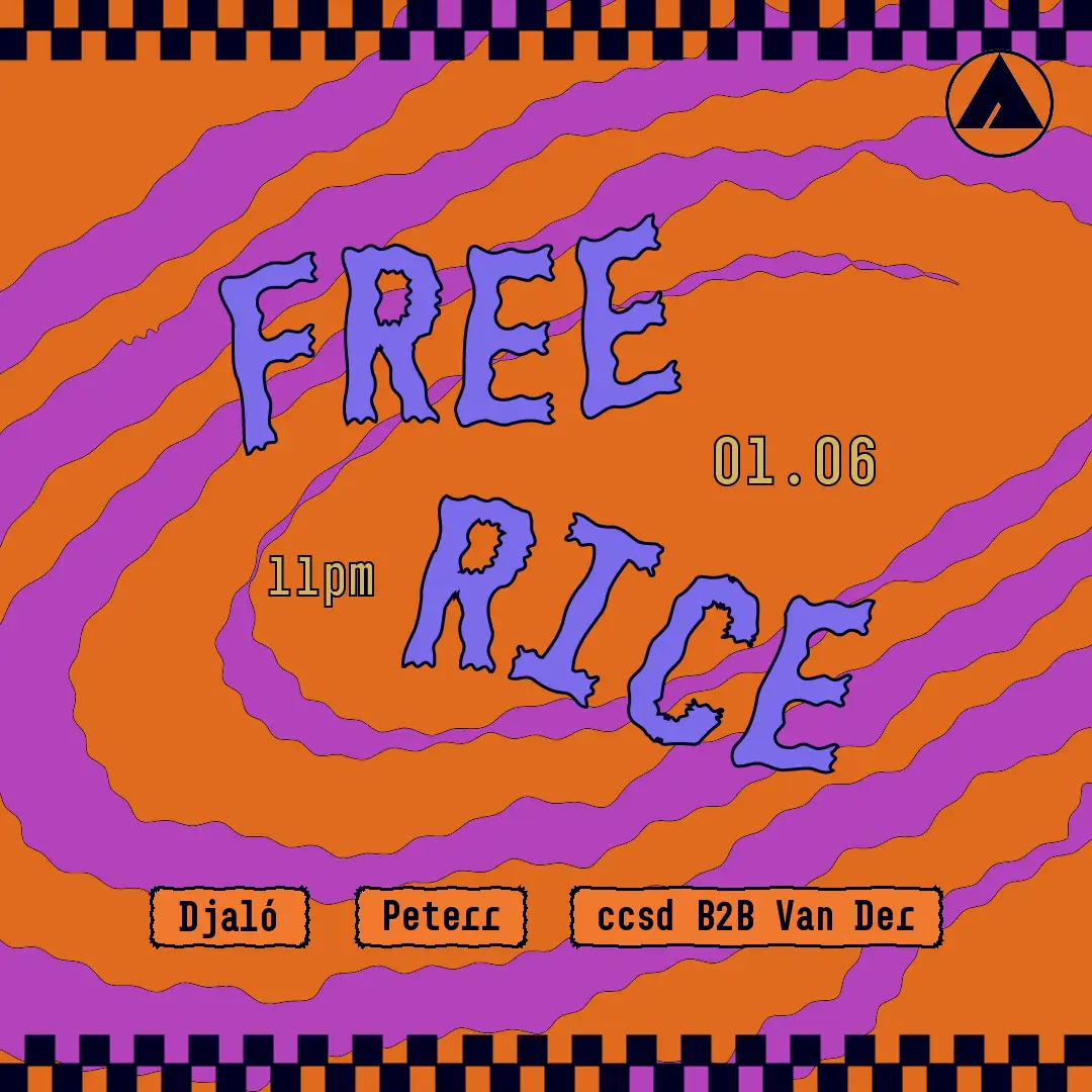 Free Rice com Djaló x Peterr x ccsd b2b Van Der - Eventos em Lisboa