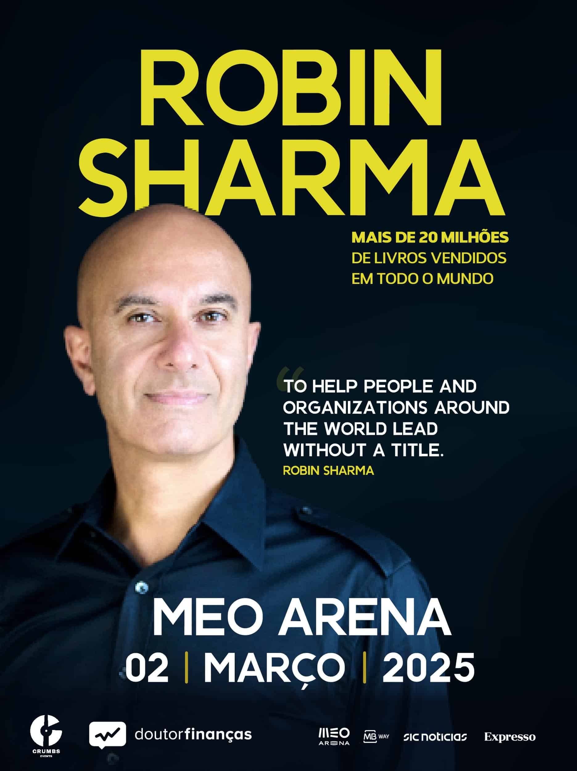 ROBIN SHARMA - MEO ARENA - Eventos em Lisboa