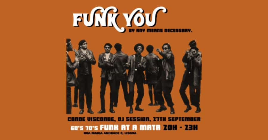 Funk You !! - Dj set by Conde Visconde - Eventos em Lisboa