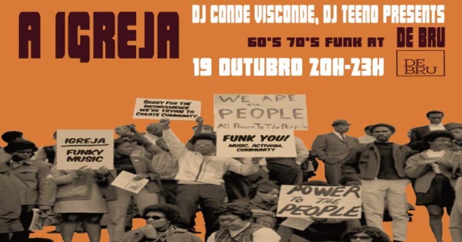 60s & 70s Funk - A Igreja - Vinyl DJ Set - Eventos em Lisboa