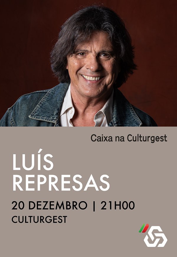LUÍS REPRESAS - Culturgest - Auditório Emílio Rui Vilar