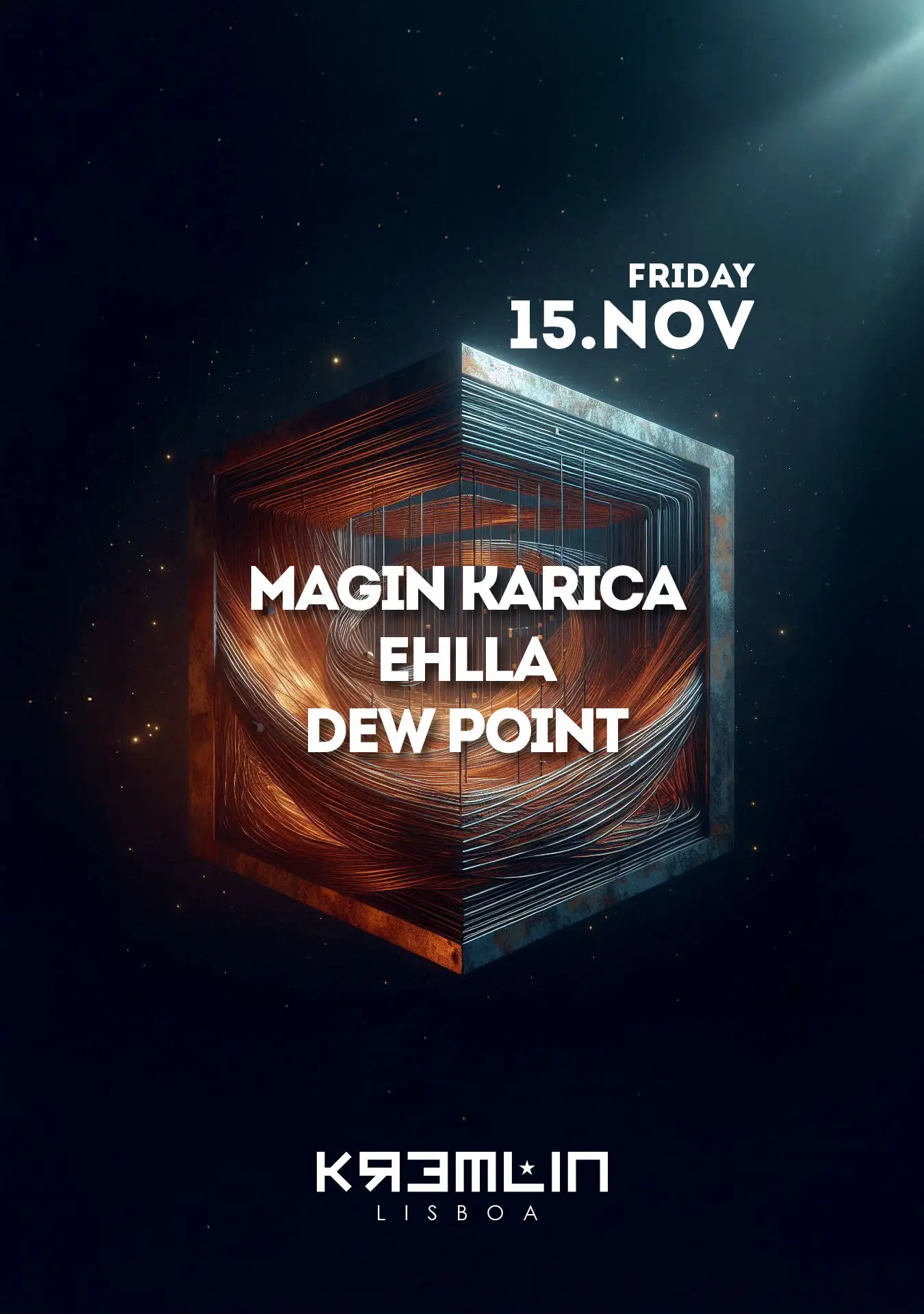 Magin Karica, Ehlla, Dew Point - Kremlin - Eventos em Lisboa