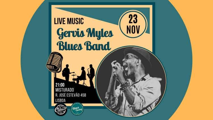 Gervis Myles Blues Band - Eventos em Lisboa