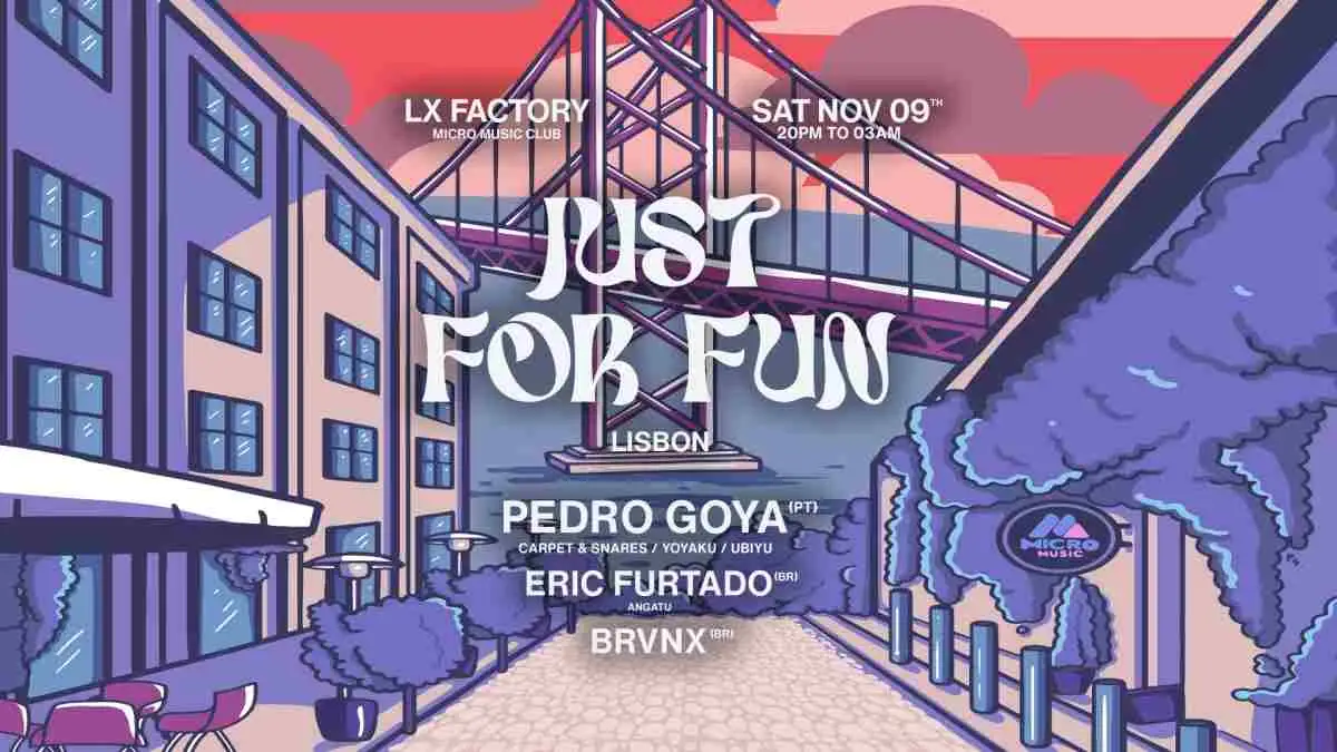 Just For Fun - Micro Music Club - Eventos em Lisboa