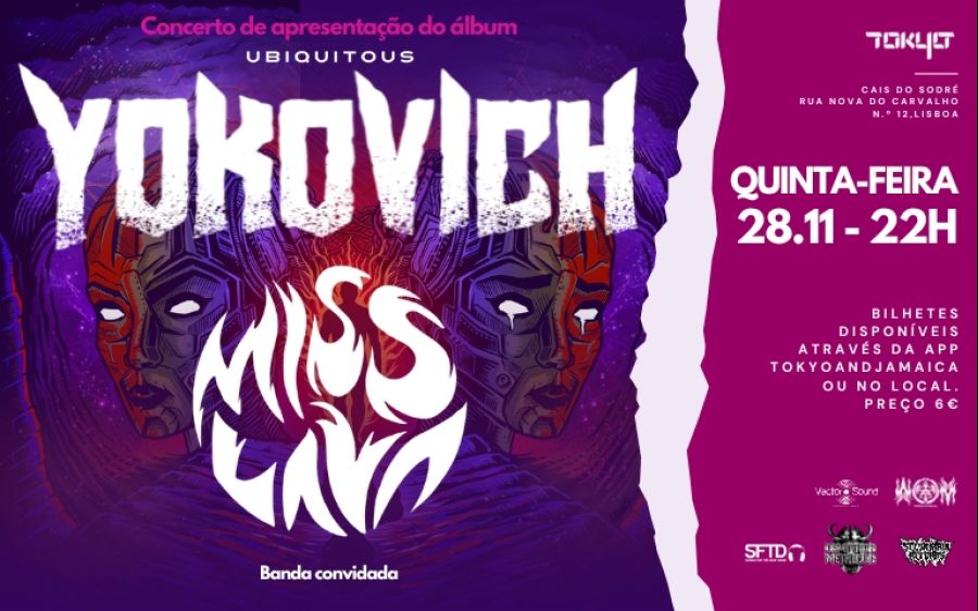 YOKOVICH + MISS LAVA - Eventos em Lisboa