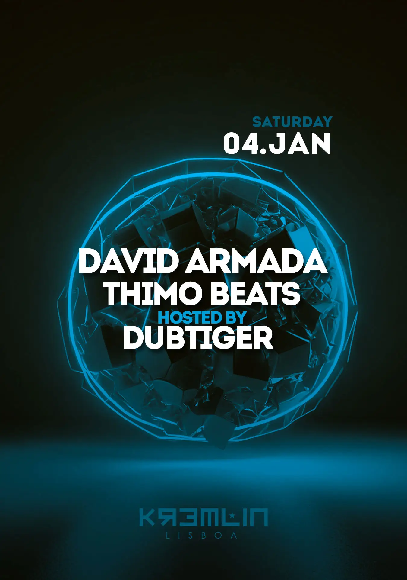 David Armada, Thimo Beats: Hosted by Dub Tiger - Kremlin