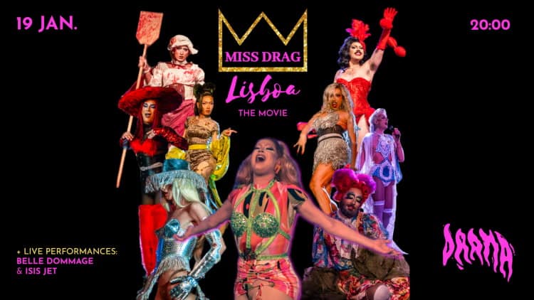 Miss Drag Lisboa: The Movie - Eventos em Lisboa