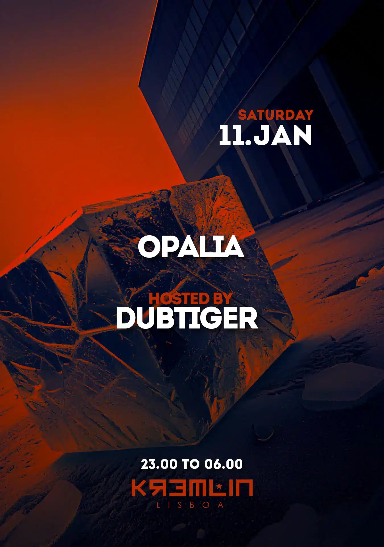 Opalia: Hosted by Dub Tiger - Kremlin - Eventos em Lisboa