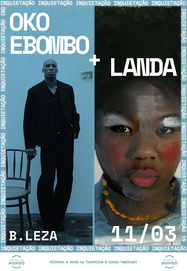 LANDA + OKO EBOMBO - Eventos em Lisboa