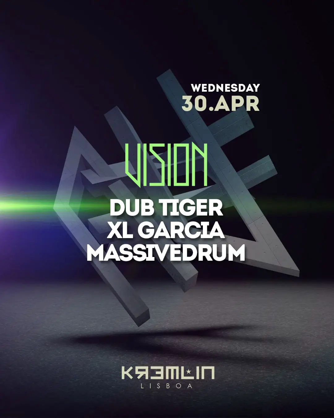 Vision: Dub Tiger, XL Garcia, Massivedrum - Kremlin
