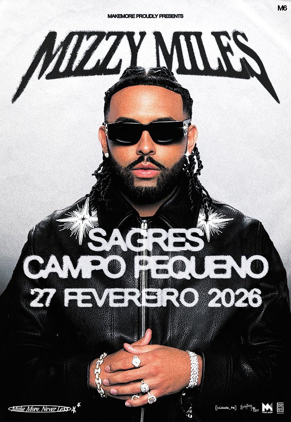 MIZZY MILES AO VIVO – Estreia em Nome Próprio @ Campo Pequeno