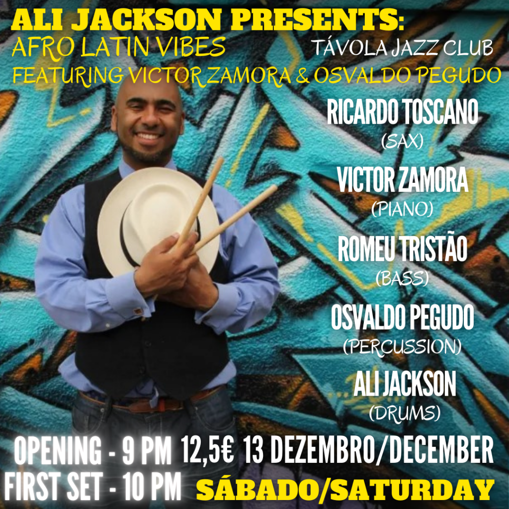 Ali Jackson presents: Afro Latin Vibes featuring Victor Zamora ...